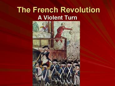 PPT – The French Revolution PowerPoint presentation | free to view - id ...