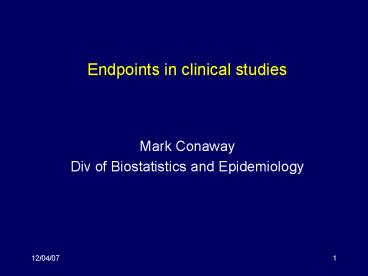 Endpoints in clinical studies presentation | free to view