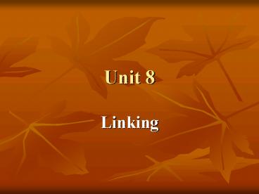 PPT – Linking PowerPoint presentation | free to view - id: 1398eb-ZDZhY