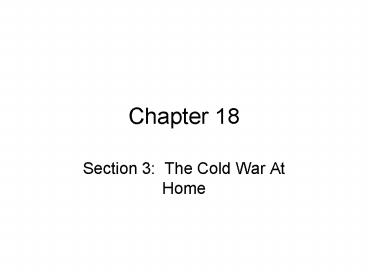 PPT – Section 3: The Cold War At Home PowerPoint presentation | free to ...