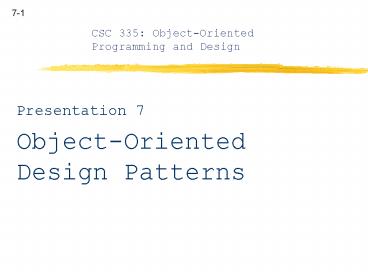 ObjectOriented Design Patterns presentation | free to view
