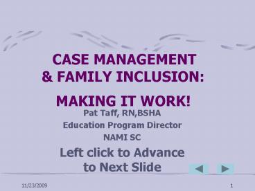 PPT – CASE MANAGEMENT PowerPoint presentation | free to view - id ...