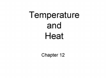 PPT – Temperature and Heat PowerPoint presentation | free to download ...