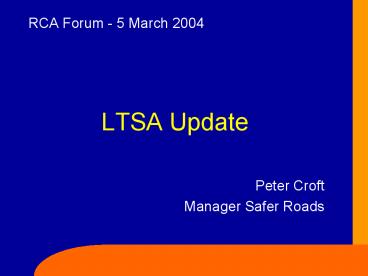 PPT – LTSA Update PowerPoint presentation | free to view - id: 13aa0b-YzU3M