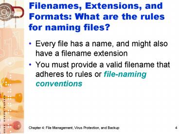 PPT – Every file has a name, and might also have a filename extension ...