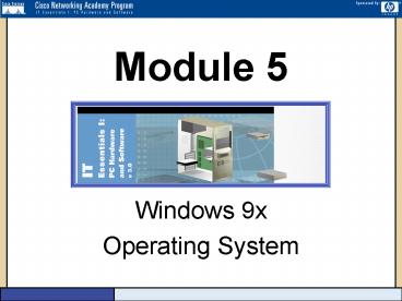 PPT – Windows 9x PowerPoint presentation | free to view - id: 13ab90-YjM3O