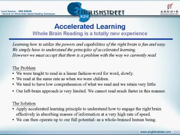 Accelerated Learning Whole Brain Reading is a totally new experience ...