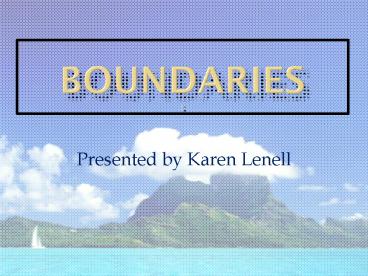Boundaries i presentation | free to view