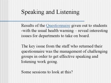 Speaking and Listening presentation | free to view