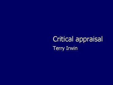 Critical appraisal presentation | free to view