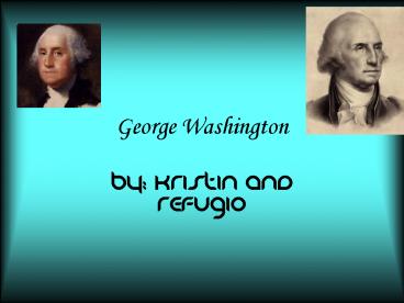 PPT – George Washington PowerPoint presentation | free to view - id ...