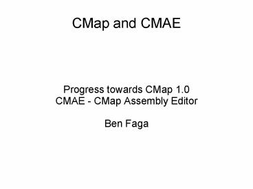 CMap and CMAE presentation | free to view