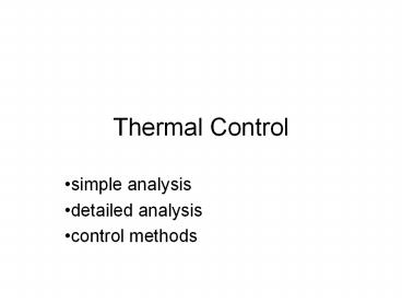 PPT – Thermal Control PowerPoint presentation | free to download - id ...