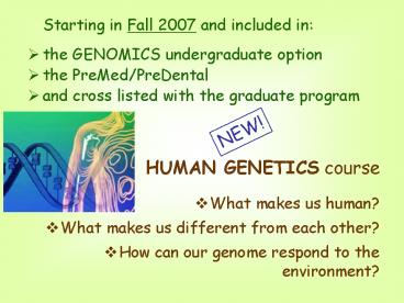 HUMAN GENETICS course presentation | free to view