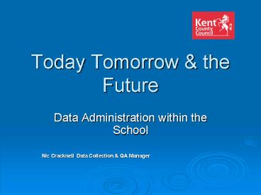 Today Tomorrow presentation | free to view