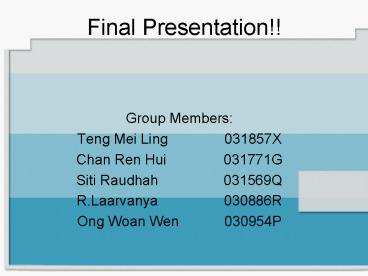 PPT – Group Members: PowerPoint presentation | free to download - id ...