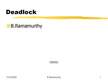PPT – Deadlock PowerPoint presentation | free to download - id: 13deed ...