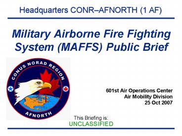 Military Airborne Fire Fighting System MAFFS Public Brief presentation ...