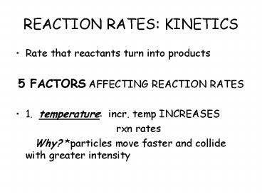 PPT – REACTION RATES: KINETICS PowerPoint presentation | free to view ...