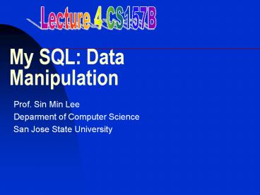 PPT – My SQL: Data Manipulation PowerPoint presentation | free to view ...