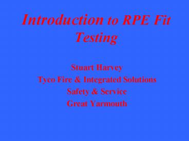 Introduction to RPE Fit Testing presentation | free to view