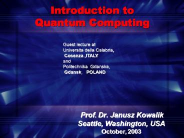 Introduction to Quantum Computing presentation | free to view