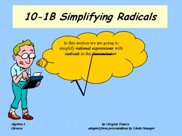 101B Simplifying Radicals presentation | free to view