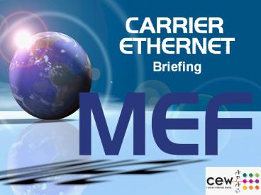 PPT – An Overview of the MEF PowerPoint presentation | free to view ...