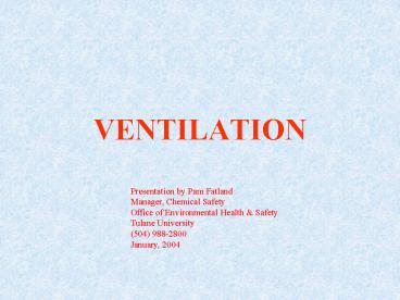 PPT – VENTILATION PowerPoint presentation | free to view - id: 1e7874-ZGUyN