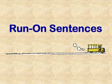 RunOn Sentences presentation | free to view