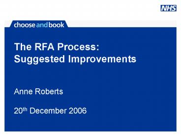 The RFA Process: presentation | free to view