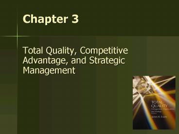 Total Quality, Competitive Advantage, and Strategic Management ...