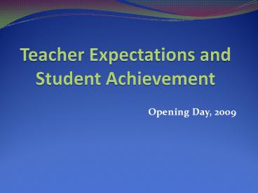 Teacher Expectations and Student Achievement presentation | free to view