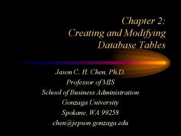 PPT – Chapter 2: Creating and Modifying Database Tables PowerPoint ...