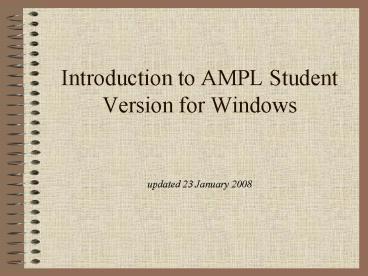 Introduction to AMPL Student Version for Windows presentation | free to ...