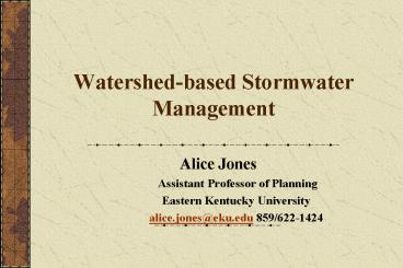 Watershedbased Stormwater Management presentation | free to view