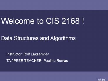 PPT – Welcome to CIS 2168 ! PowerPoint presentation | free to download ...