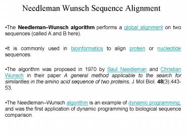 PPT – Needleman Wunsch Sequence Alignment PowerPoint presentation | free to view - id: 1e3e35-NjIxY