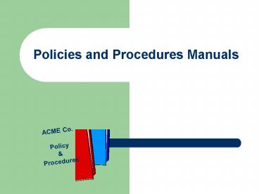 Policies and Procedures Manuals presentation | free to view