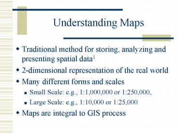 PPT – Understanding Maps PowerPoint presentation | free to view - id ...