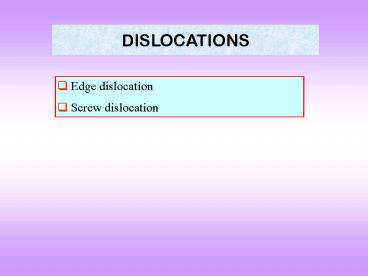 DISLOCATIONS presentation | free to view