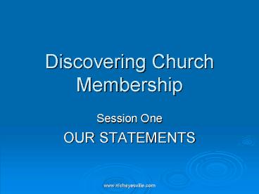 PPT – Discovering Church Membership PowerPoint presentation | free to ...