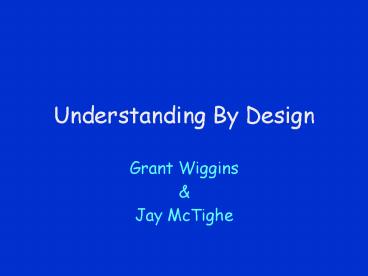 PPT – Understanding By Design PowerPoint presentation | free to ...