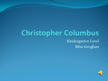 Christopher Columbus presentation | free to view