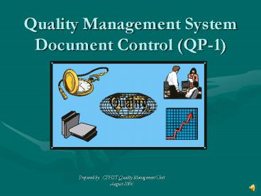Quality Management System Document Control QP1 presentation | free to view