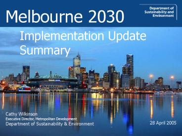 PPT – Melbourne 2030 Main Presentation PowerPoint presentation | free ...