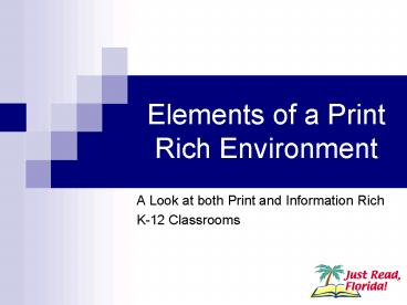 Elements of a Print Rich Environment presentation | free to view