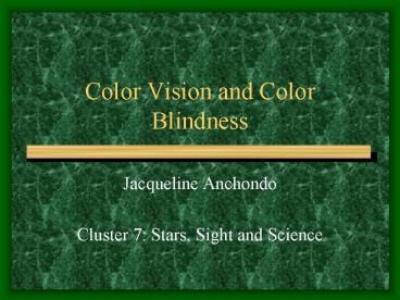 Color Vision and Color Blindness presentation | free to view