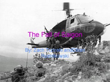The Fall of Saigon presentation | free to view