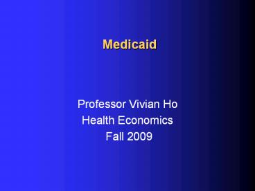 Medicaid presentation | free to download